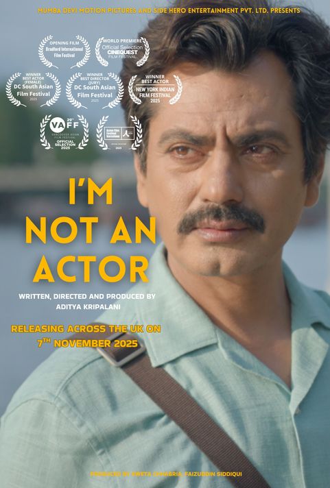Im Not an Actor | Vue Cinema Times & Book Tickets | Vue